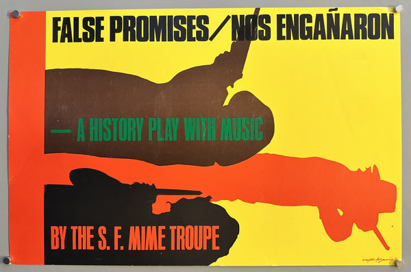 False Promises/Nos Engañaron – Poster Museum