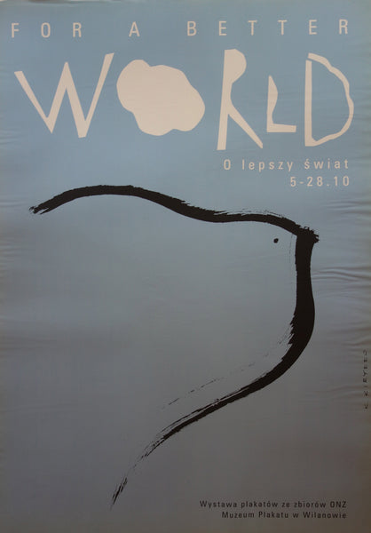 For A Better World – Poster Museum